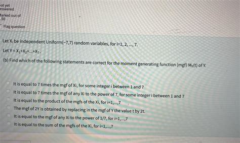 Solved Let X Be A Uniform −77 Random Variable A The