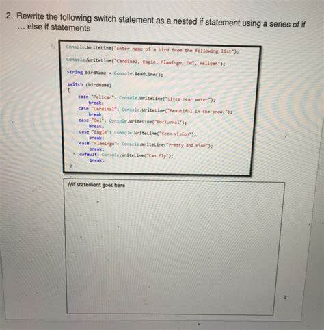 Solved 2 Rewrite Following Switch Statement Nested Statement Using
