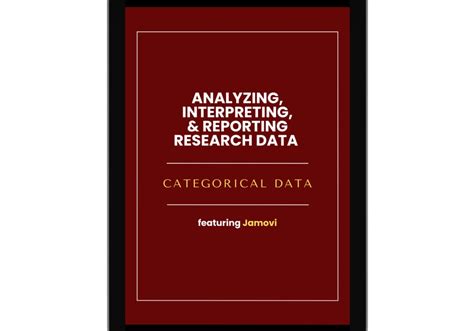 Categorical Data The Wise Researcher