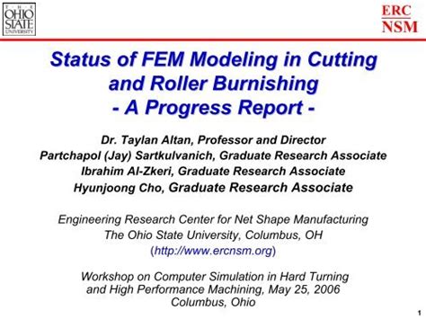 Status Of Fem Modeling In Cutting And Roller Burnishing A