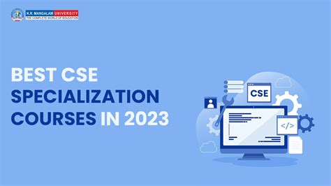 list of cse specialization courses 2023