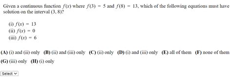 solved given a continuous function f x where f 3 5 and
