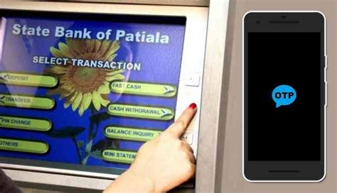 SBI ATM New Rules OTP Based Cash Withdrawal System To Be Activated From January St Catch News