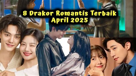 Foto 8 Drakor Romantis Terbaik April 2025 Dari Cinta Manis Sampai