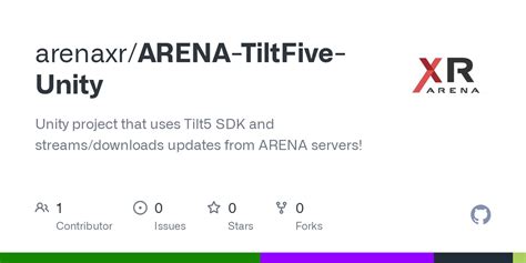 Github Arenaxrarena Tiltfive Unity Unity Project That Uses Tilt5 Sdk And Streamsdownloads