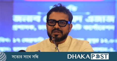 নিয়োগ পেয়ে প্রশাসক বললেন— ঢাকায় পোস্টার ব্যানার লাগালেই জরিমানা