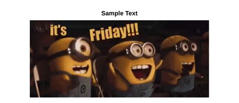 Its Friday Minions