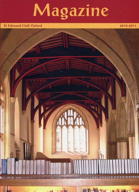 St Edmund Hall Magazine 2010 11 By St Edmund Hall Issuu