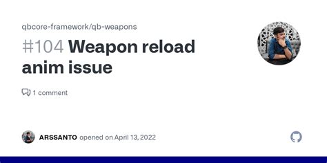 weapon reload anim issue · issue 104 · qbcore framework qb weapons
