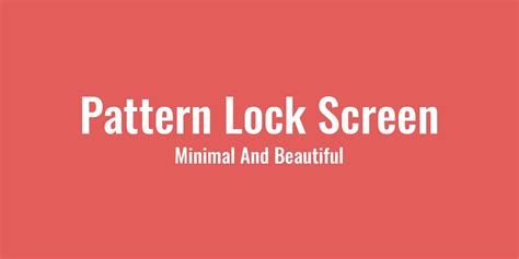 Pattern Lock Screen Android Source Code By Eypcnn Codester