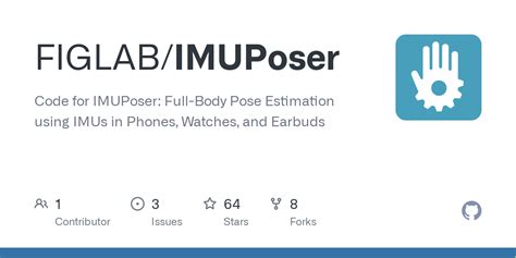 Github Figlab Imuposer Code For Imuposer Full Body Pose Estimation Using Imus In Phones
