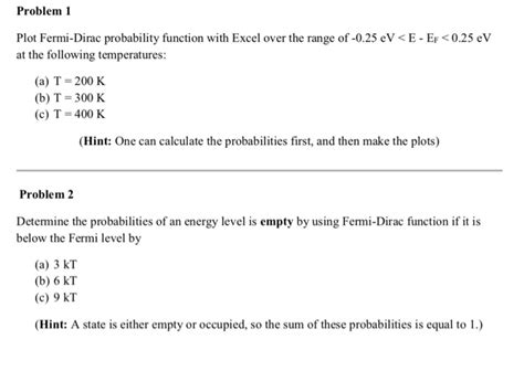 Solved Problem 1 Plot Fermi Dirac Probability Function With Chegg Com