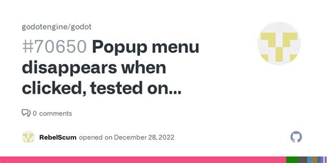 popup menu disappears when clicked tested on multiple versions