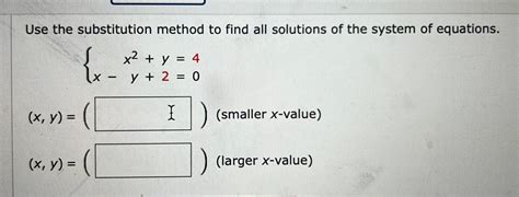 [answered] Use The Substitution Method To Find All Solutions Of The Kunduz