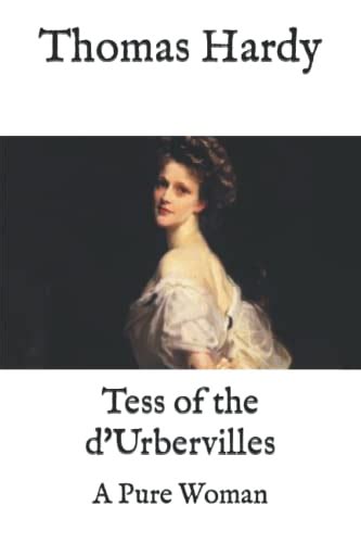 『tess Of The Durbervilles A Pure Woman』｜感想・レビュー 読書メーター