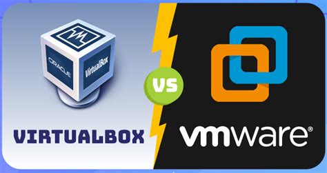 So Sánh Chi Tiết Giữa Virtualbox Và Vmware