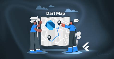 How To Use Dart Map For Efficient Data Handling