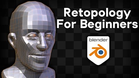 Retopology For Beginners Blendernation Bazaar