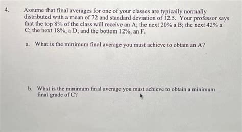Solved Assume That Final Averages For One Of Your Classes