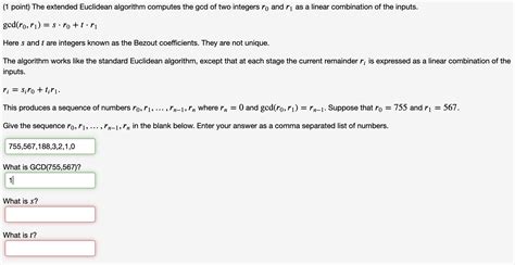 Solved 1 ﻿point ﻿the Extended Euclidean Algorithm