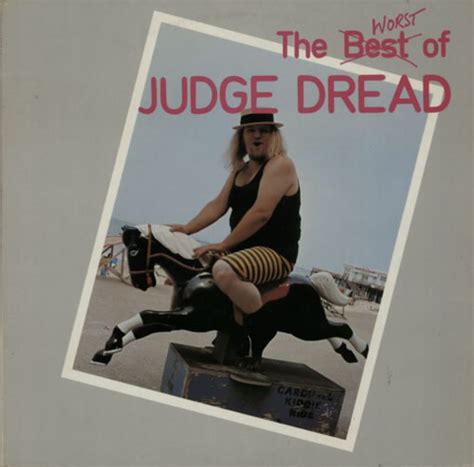 Judge Dread The Best Worst Of Judge Dread Uk Vinyl Lp —