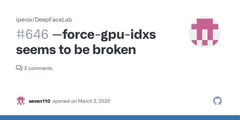 Force Gpu Idxs Seems To Be Broken Issue 646 Iperov DeepFaceLab
