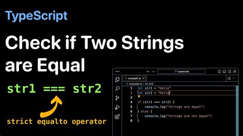 how to check if two strings are equal or not in typescript examples