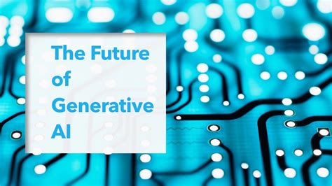 The Future Of Generative Ai Pros And Cons