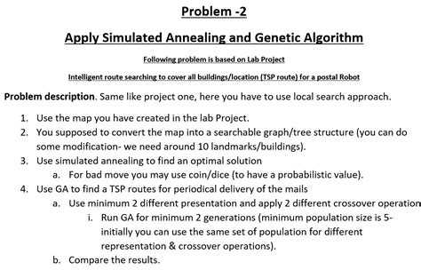 Solved Apply Simulated Annealing And Genetic Algorithm