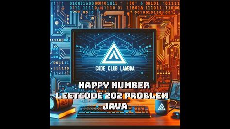 Happy Number Leetcode 202 Problem Java Solution Guide Step By Step Youtube