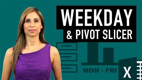 Excel Pivot Chart With Slicers For Months To Show Values By Weekday Names Youtube