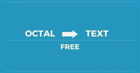 Fast Octal To Text Converter Convert 100 Values Instantly