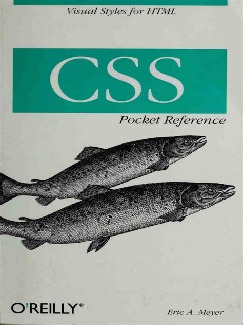 Css Pocket Reference Eric A Meyer Pdf Html Element Web Development