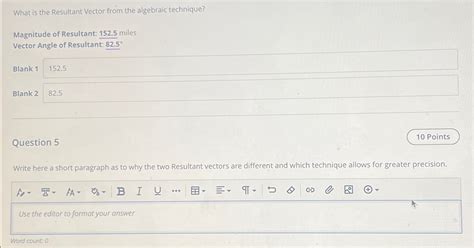 Solved What Is The Resultant Vector From The Algebraic Chegg Com