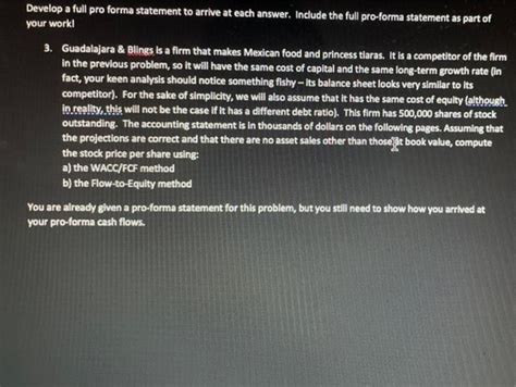 Develop A Full Pro Forma Statement To Arrive At Each Chegg Com