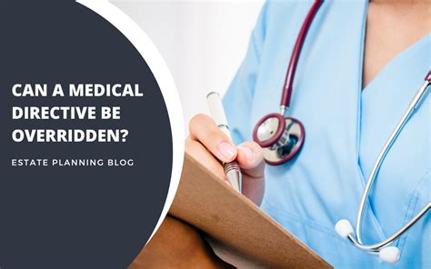 Can A Medical Directive Be Overridden New Baltimore Chesterfield
