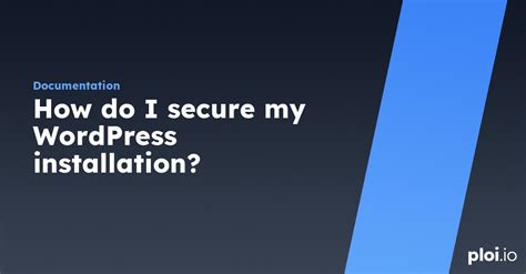 How Do I Secure My Wordpress Installation Server Management Tool