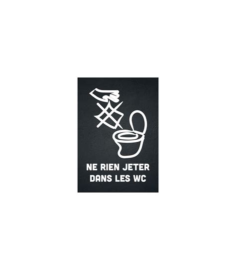 Sticker Autocollant Ne Rien Jeter Dans Les Toilettes Format A5