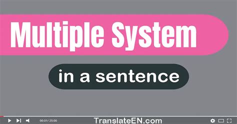 Multiple System In A Sentence