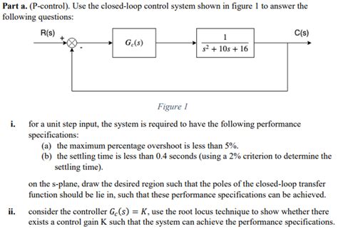 Solved Part A P Control Use The Closed Loop Control