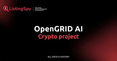 OpenGRID AI Crypto Project GRID Token Listings Events Analysis ListingSpy