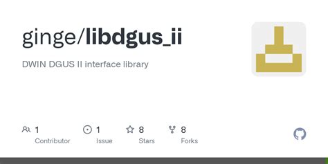 GitHub Ginge Libdgus Ii DWIN DGUS II Interface Library