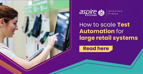 Revolutionizing Retail Quality Assurance How To Scale Automated