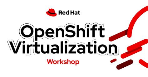red hat openshift virtualization workshop airbus jens ziemann