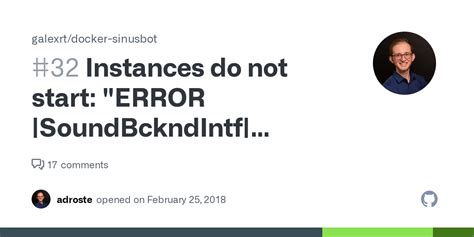 Instances Do Not Start Error Soundbckndintf Libpulseso0 · Issue 32 · Galexrtdocker