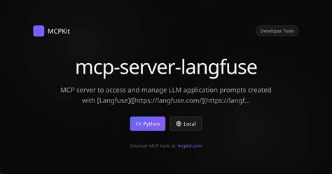 Mcp Server Langfuse Developer Tools Mcp Tool Mcpkit Mcpkit Mcp