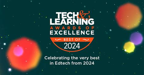 Tech And Learning Launches Best Of 2024” Contest Tech And Learning