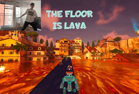 The Floor Is Lava