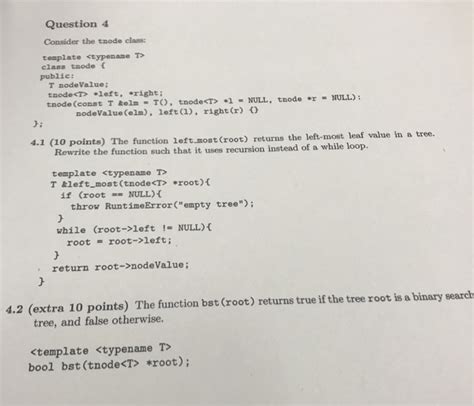 Solved Question 4 Consider The Tnode Class Template Class