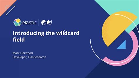 elasticsearch introducing the wildcard field elastic